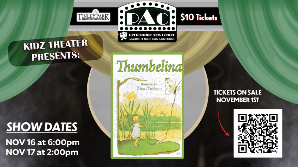Kidz Theater Presents: Thumbelina - Tinley Park-Park District